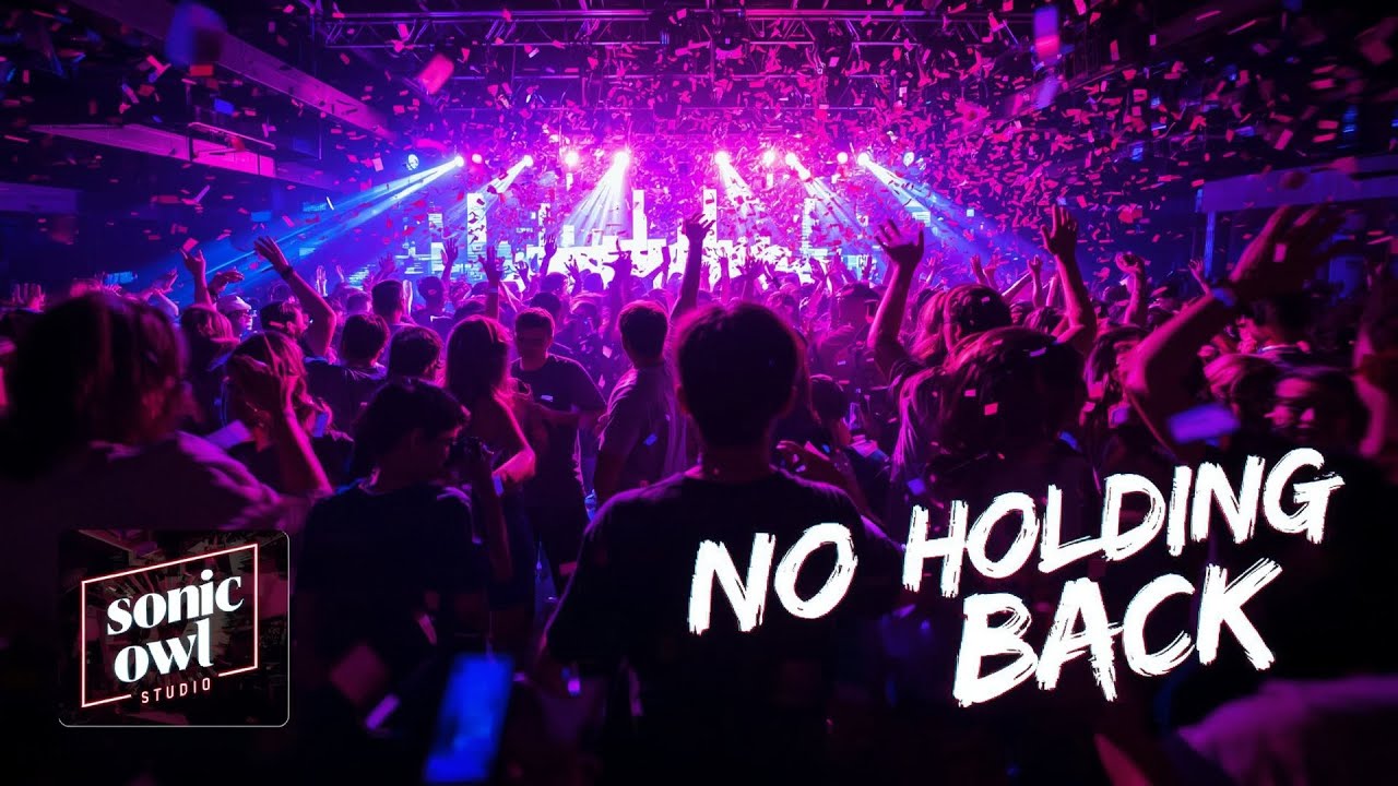 🔥 No Copyright Dance Anthem "No Holding Back" | High-Energy Party Music ...