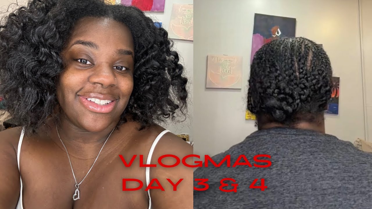 Vlogmas Day 3 & 4: Relaxed day |Wash, Blow out, and Horrible Braid down ...