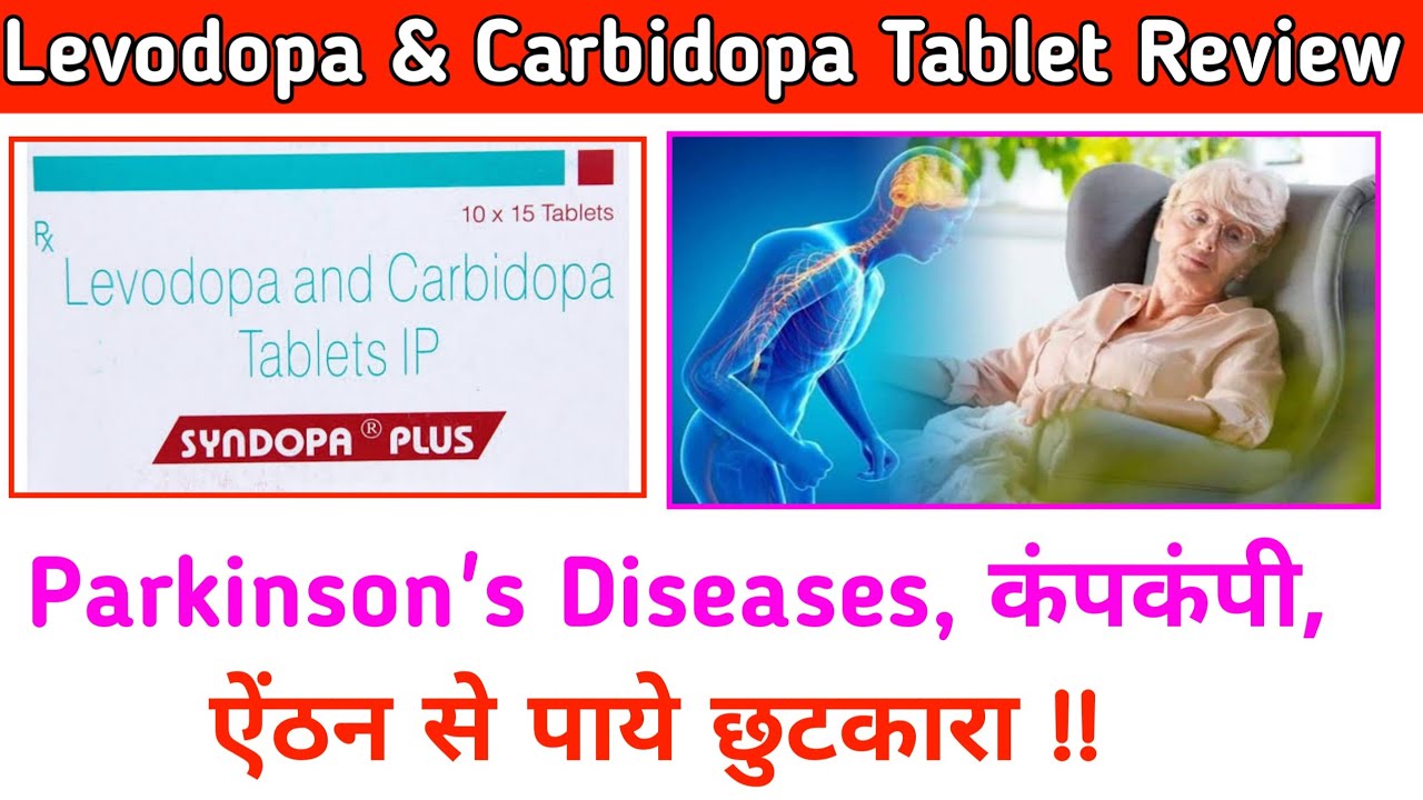 Syndopa plus Tablet / syndopa plus tablet uses, dose, side effect ...