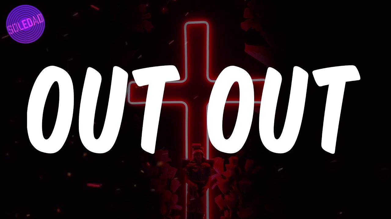 Joel Corry - (Lyrics / Letra) OUT OUT (feat. Charli XCX & Saweetie ...