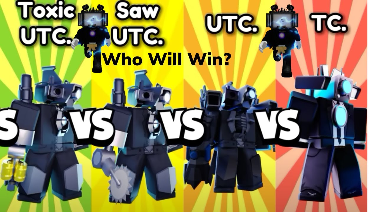 Titan Cameraman Vs Utc Vs Saw Utc Vs Toxic Utc In Toilet Tower Defense ...