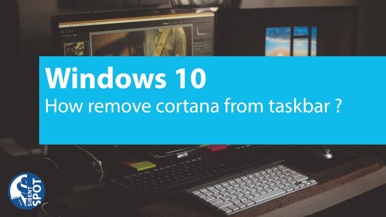 Windows 10 - How remove cortana from taskbar ? - YouTube