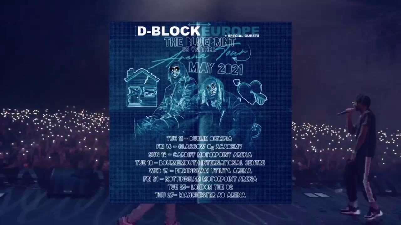 D-Block Europe - London show 2021 | The Blue Print Us VS Them Area Tour ...