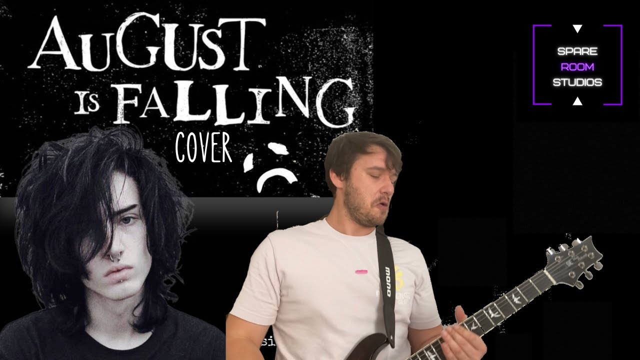 August is Falling - August is Falling (cover) - YouTube