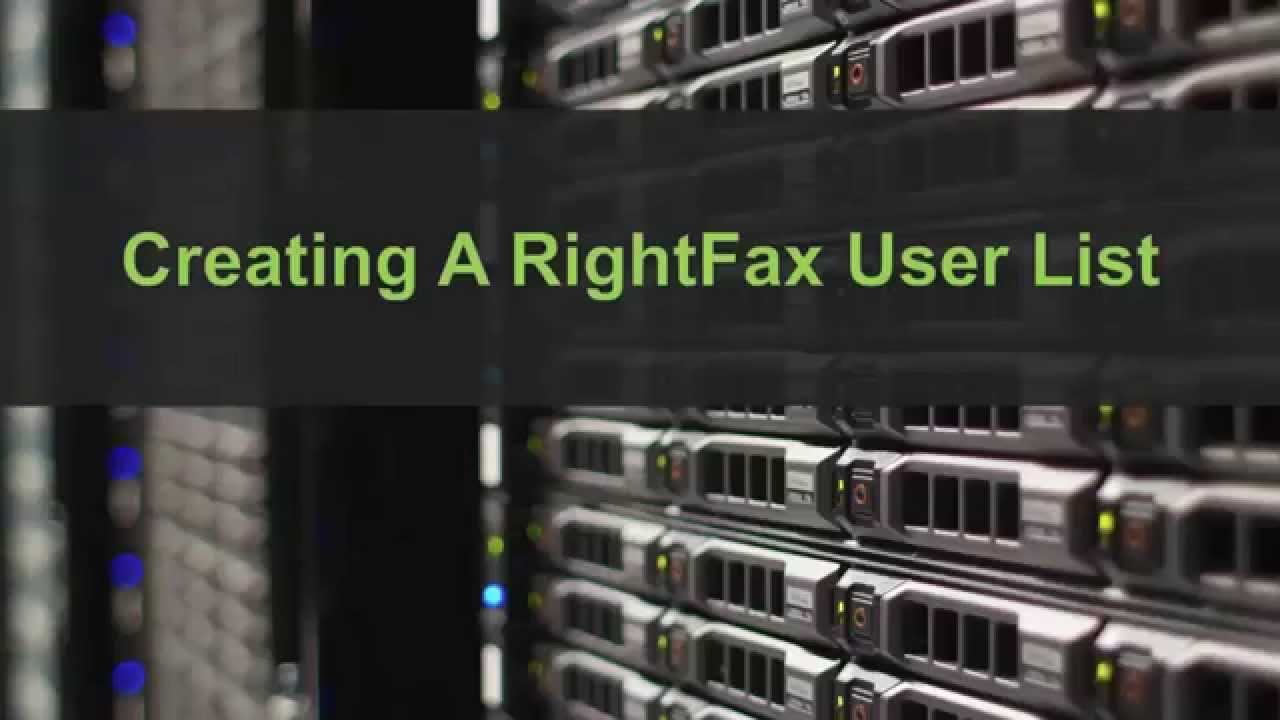RightFax User List - YouTube