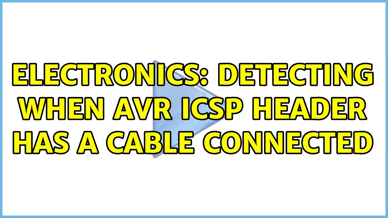 Electronics: Detecting when AVR ICSP header has a cable connected - YouTube