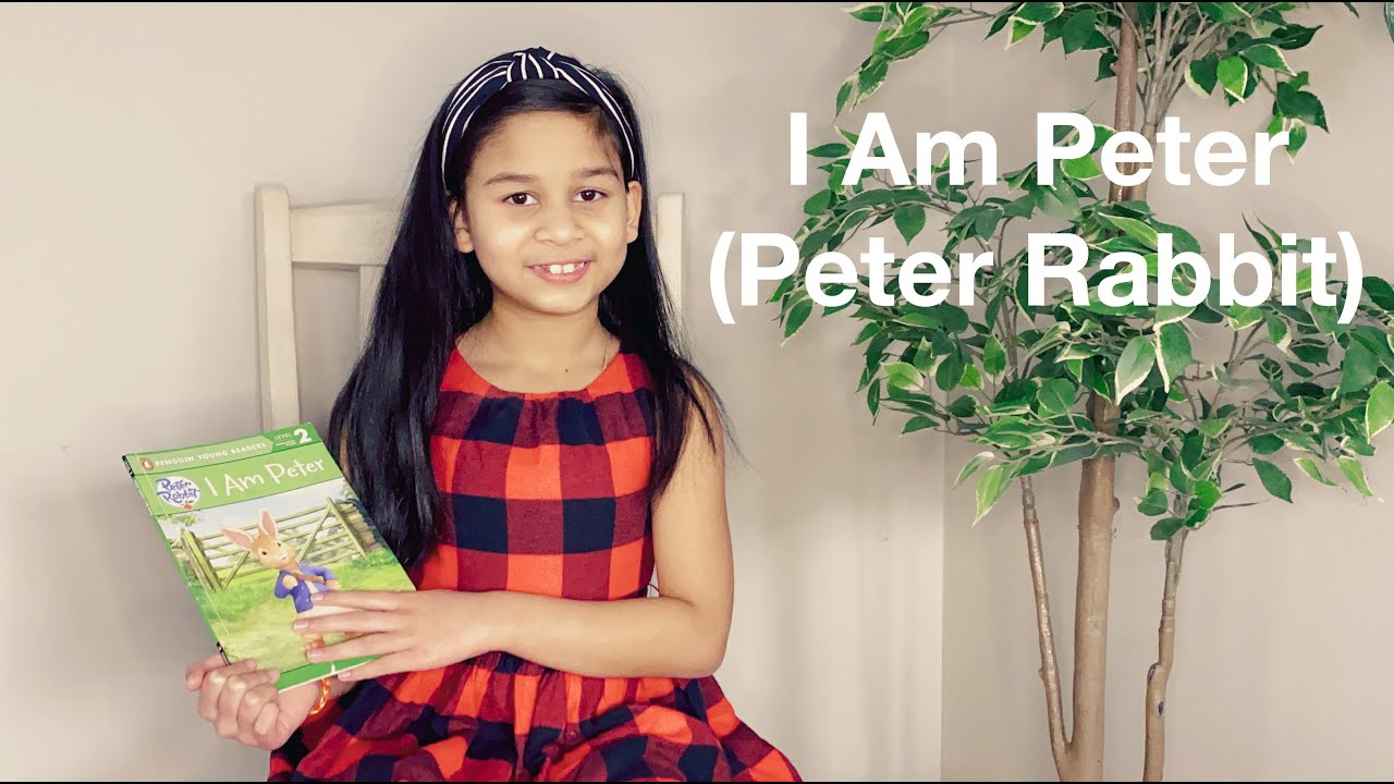 I Am Peter (Peter Rabbit) Read Aloud - YouTube