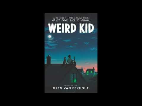 Book Talk: "Weird Kid" by Greg van Eekhout - YouTube