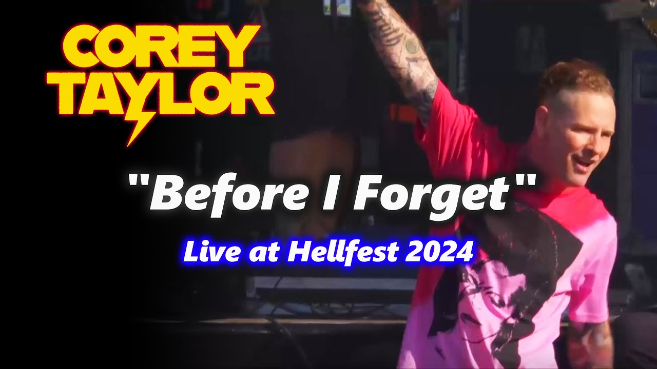 Corey Taylor - Before I Forget (Live at Hellfest 2024) - YouTube