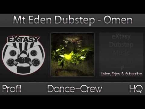 [eX-Music] // Mt Eden Dubstep - Omen [HD]