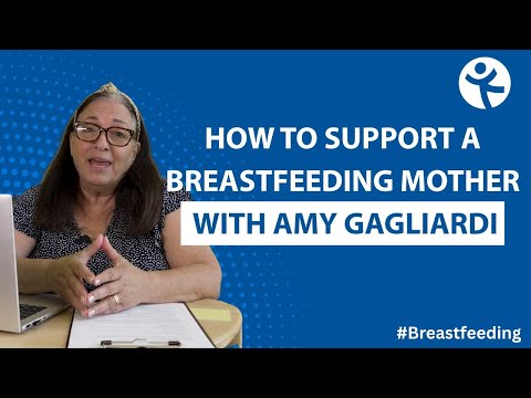 How to Support a Breastfeeding Mother with Amy Gagliardi