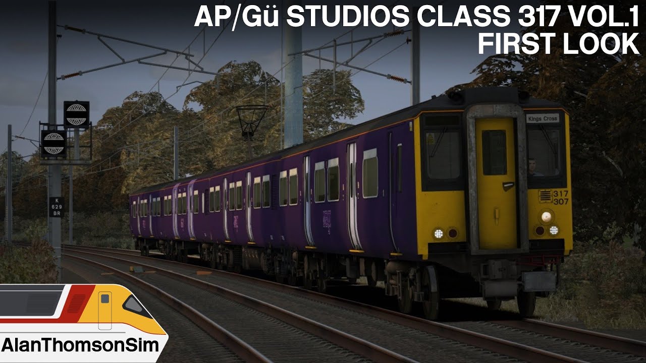 Train Simulator 2021:Armstrong Powerhouse class 317 Vol 1 FIRST LOOK ...