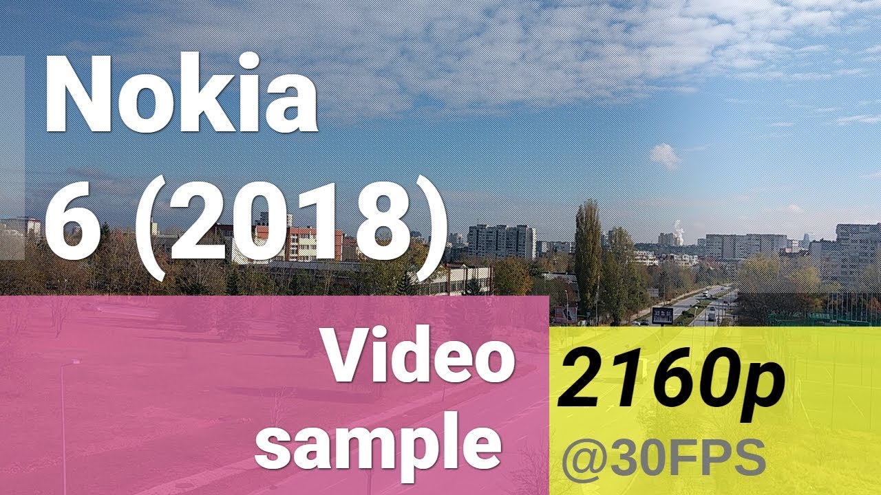 Nokia 6 (2018) 2160p video sample