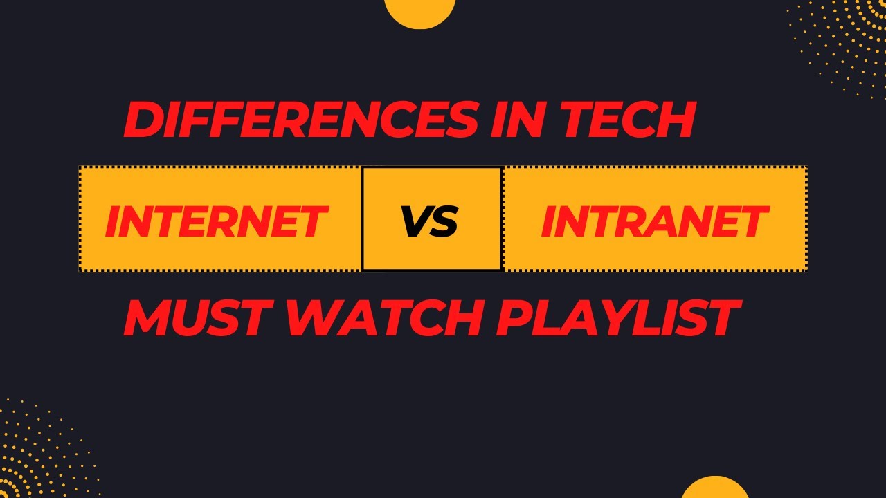 Difference Between Internet And Intranet || What is difference between internet and intranet ...