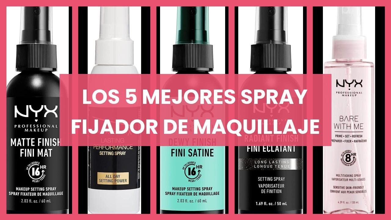 Spray fijador de maquillaje: Los 5 mejores spray fijador de maquillaje ...