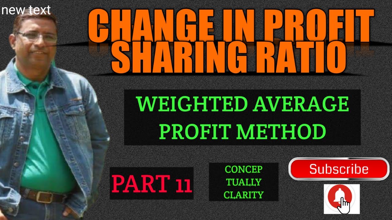 WEIGHTED AVERAGE PROFIT METHOD/ VALUATION OF GOODWILL/ CHANGE IN PROFIT ...
