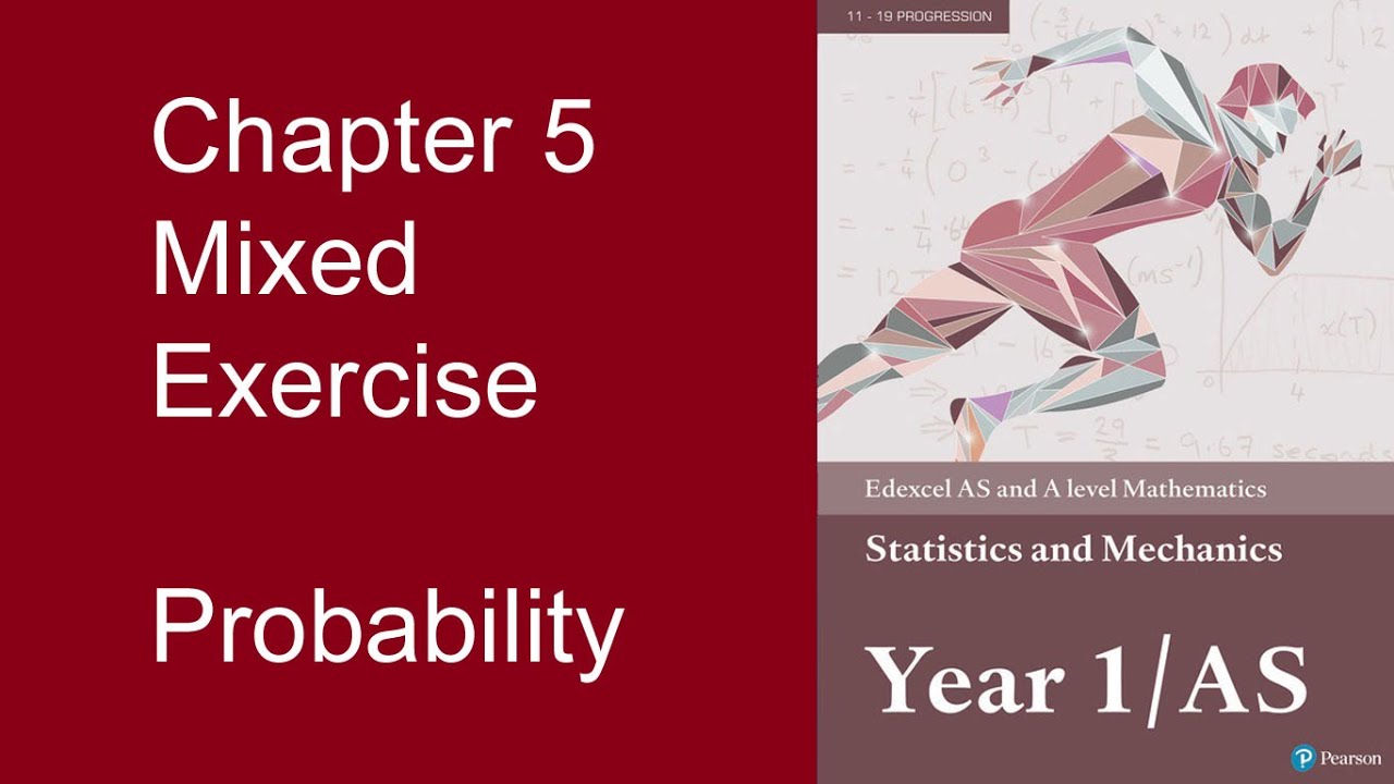 Q4 Chapter 5 Probability Mixed exercise Edexcel Statistics and ...