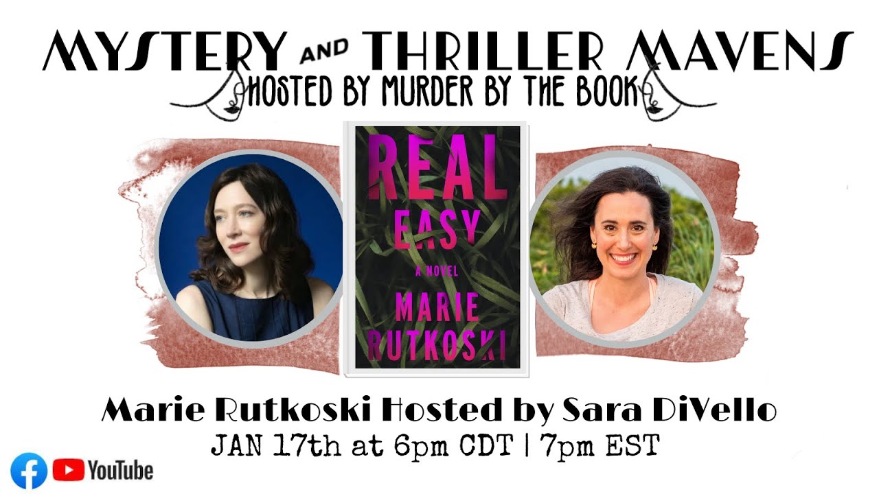 Thriller Author Marie Rutkoski Presents, "Real Easy," Hosted by Sara ...