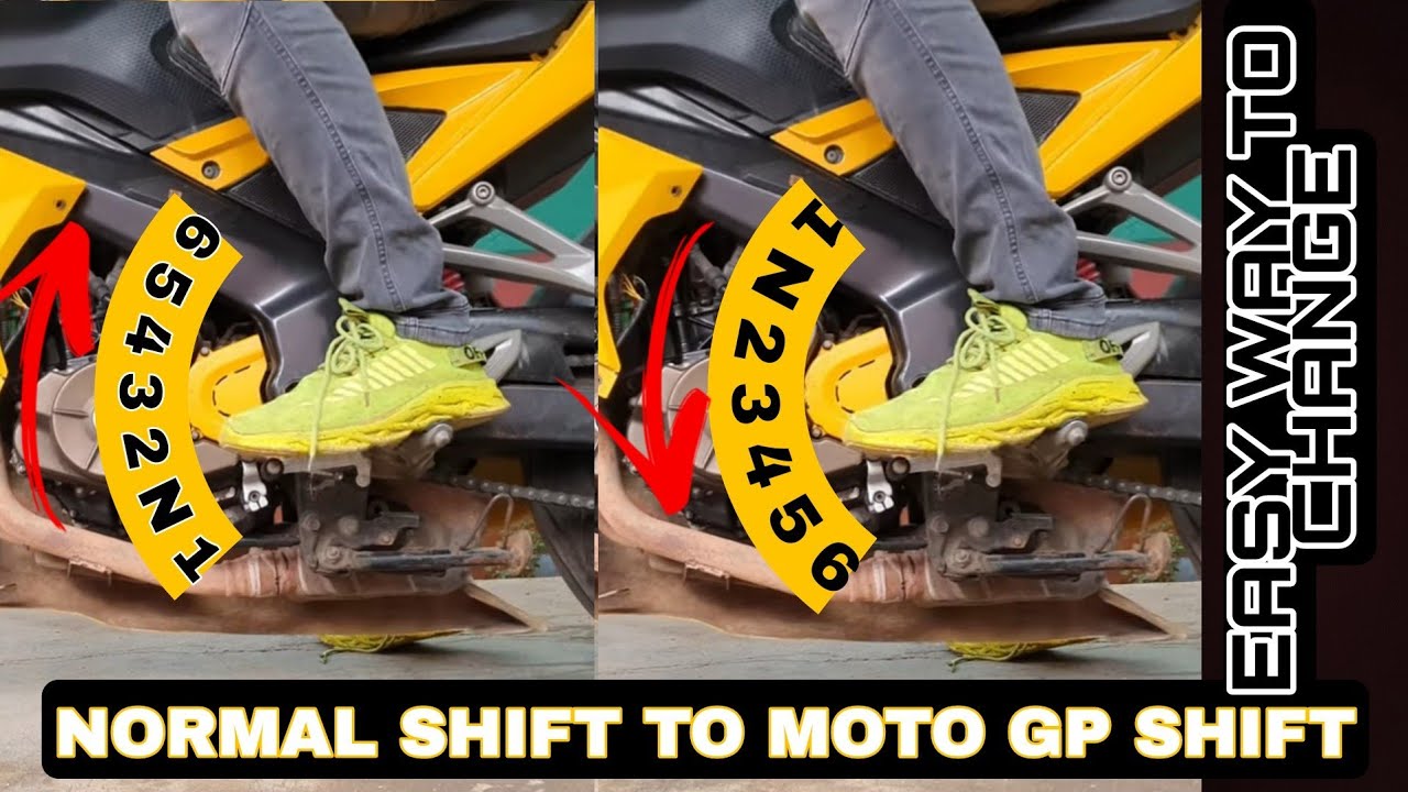 CONVERT NORMAL SHIFTING TO MOTOGP SHIFTING #CHANGE GEAR PATTERN - YouTube