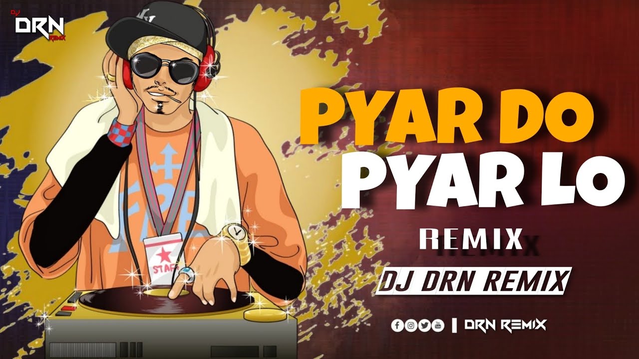 Pyar Do Pyar Lo | Thank You | Remix | Dj Drn Remix | Akshay Kumar ...