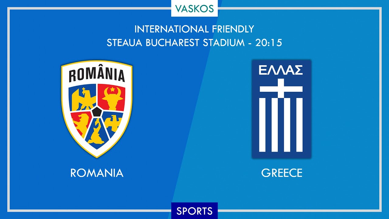 🔴 LIVE | ΡΟΥΜΑΝΙΑ - ΕΛΛΑΔΑ | ΔΙΕΘΝΗ ΦΙΛΙΚΑ | ROMANIA - GREECE ...