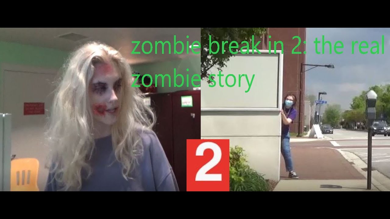 zombie break 2 the real zombie story - YouTube
