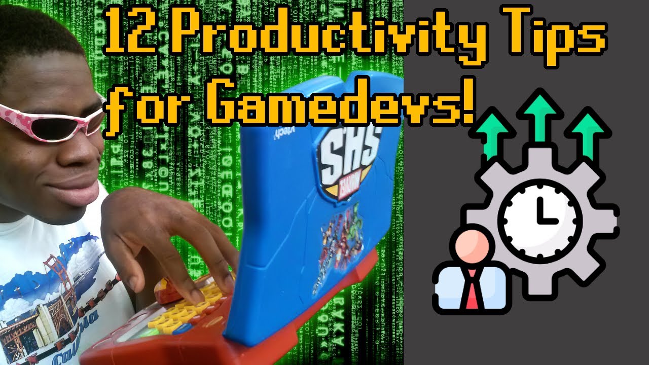 12 Game Dev Productivity Tips You NEED to Try! - YouTube
