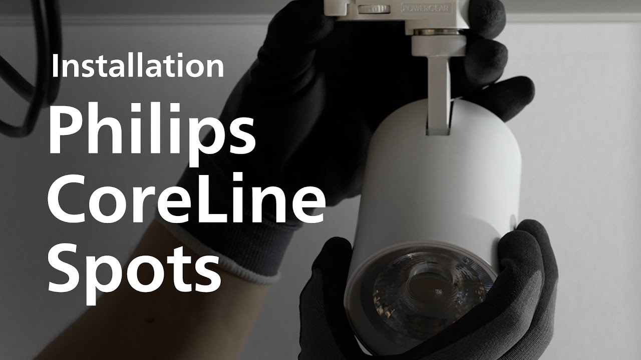 Philips CoreLine Spots - Installation - YouTube