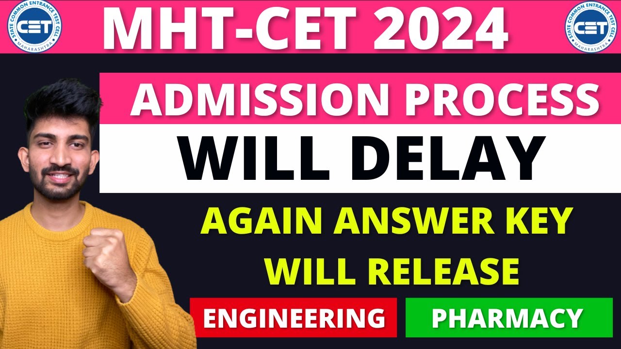 MHT-CET Answer Key will Release Again | MHT-CET Admission Process 2024 ...