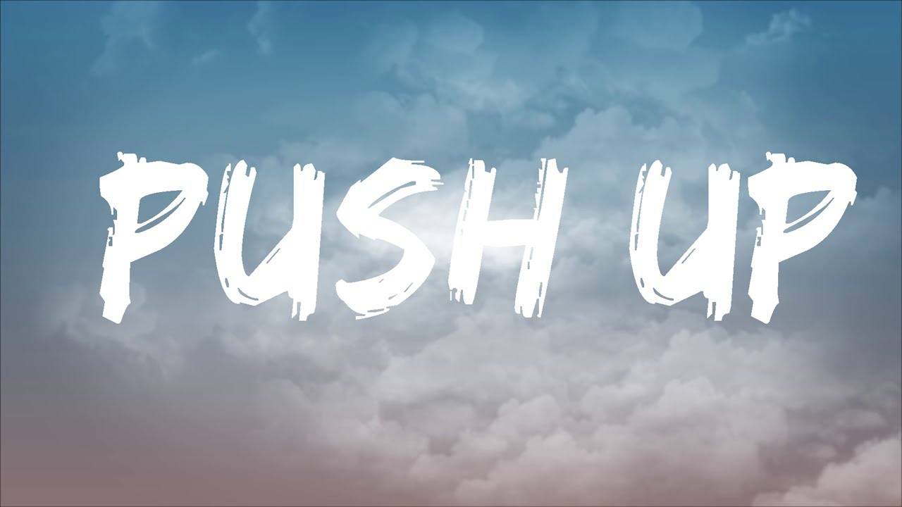 Creeds - Push Up (Lyrics) Lyrics Vibes - YouTube