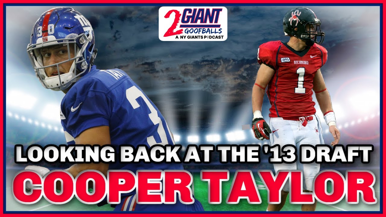 From Health Scare To NFL: Meet NY Giants' 2011 Draft Pick Cooper Taylor ...
