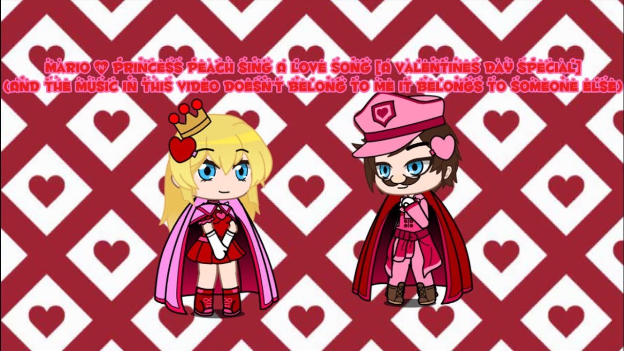 Mario & Princess Peach Sing A Love Song [A Valentines Day Special ...
