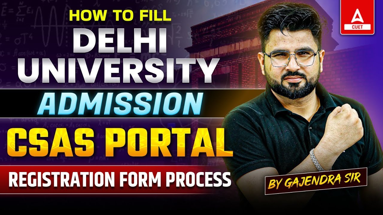 How to Fill du CSAS Portal 2024 📑🔥 Step By Step Complete Process | DU ...