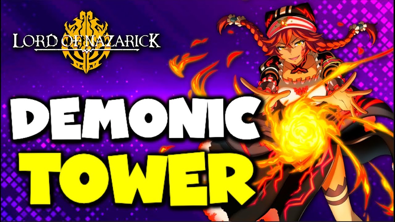 Demonic Tower Full Guide & Explanation - Lord of Nazarick [Overlord ...