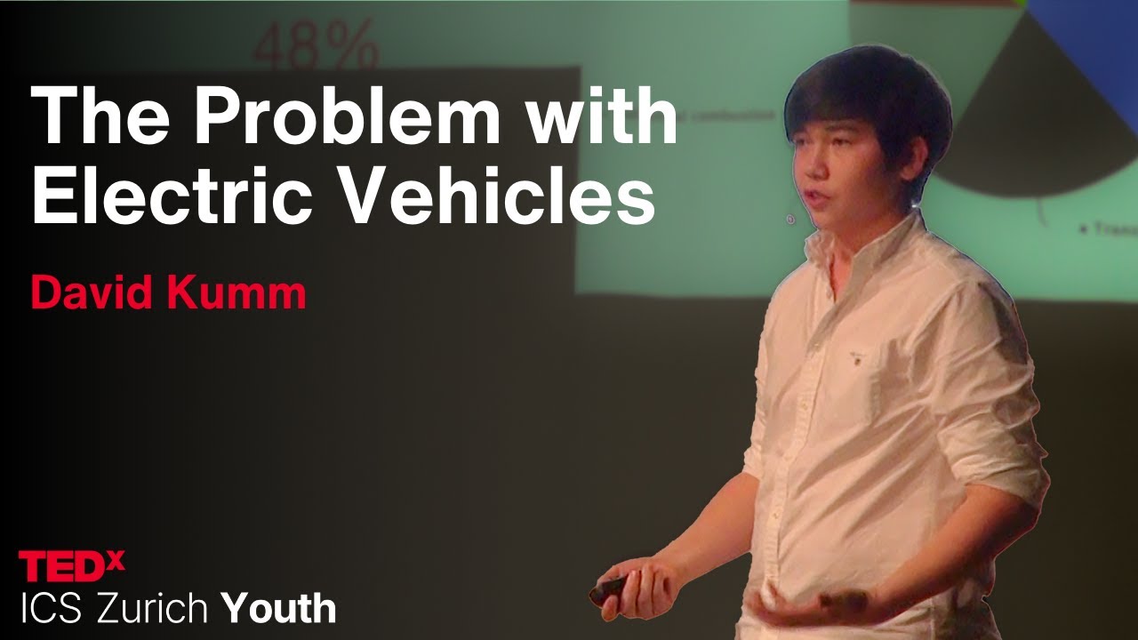 Are electric vehicles really better? | David Kumm | TEDxICS Zurich ...
