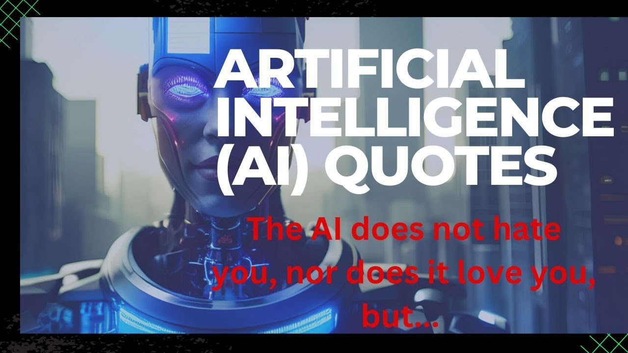 Best Artificial Intelligence (AI) Quotes - YouTube