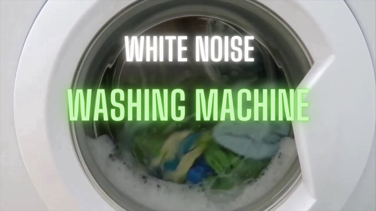 White Noise | Sleep well and easy with the relaxing noise of a washing ...