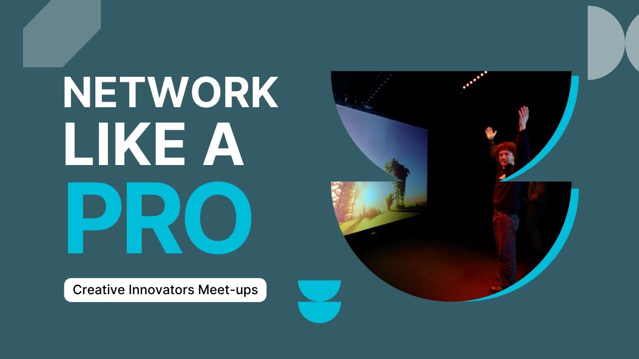 Network Like a PRO! | Creative Innovators Meet-ups - YouTube