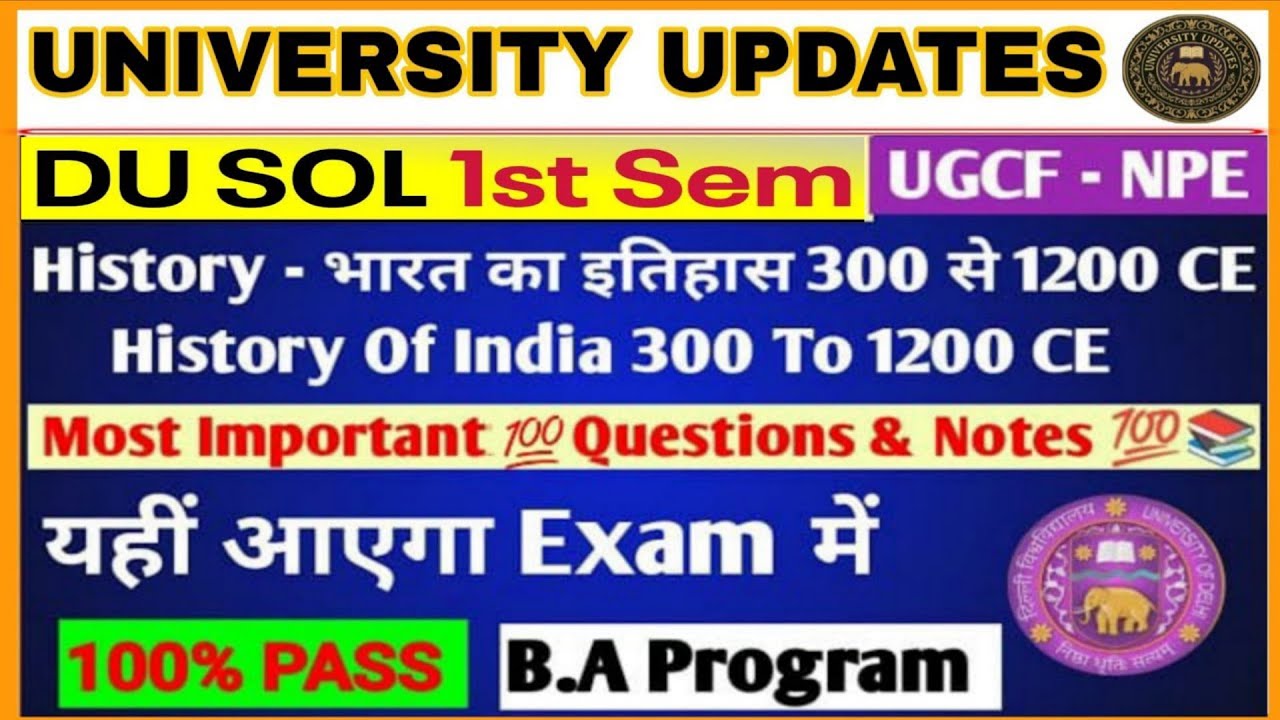 HISTORY OF INDIA 300 CE TO 1200 CE | DU SOL 1st Semester Most Important ...