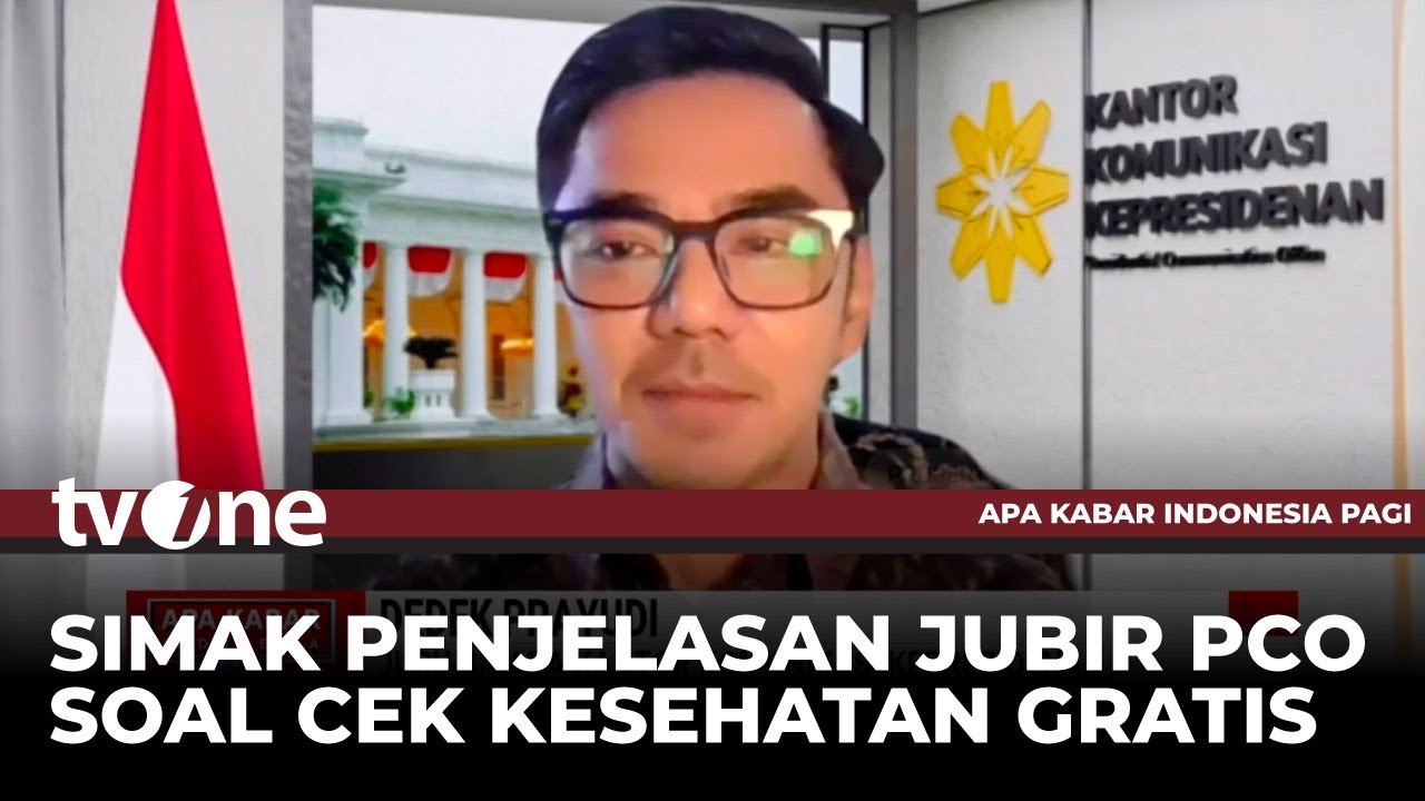 Cek Kesehatan Gratis, Jubir PCO Beberkan Syarat Program Baru Prabowo ...