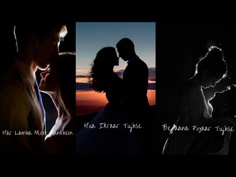 BEPAANA PYAAR TUJHSE NEW WHATSAPP STATUS FULL SCREEN HD