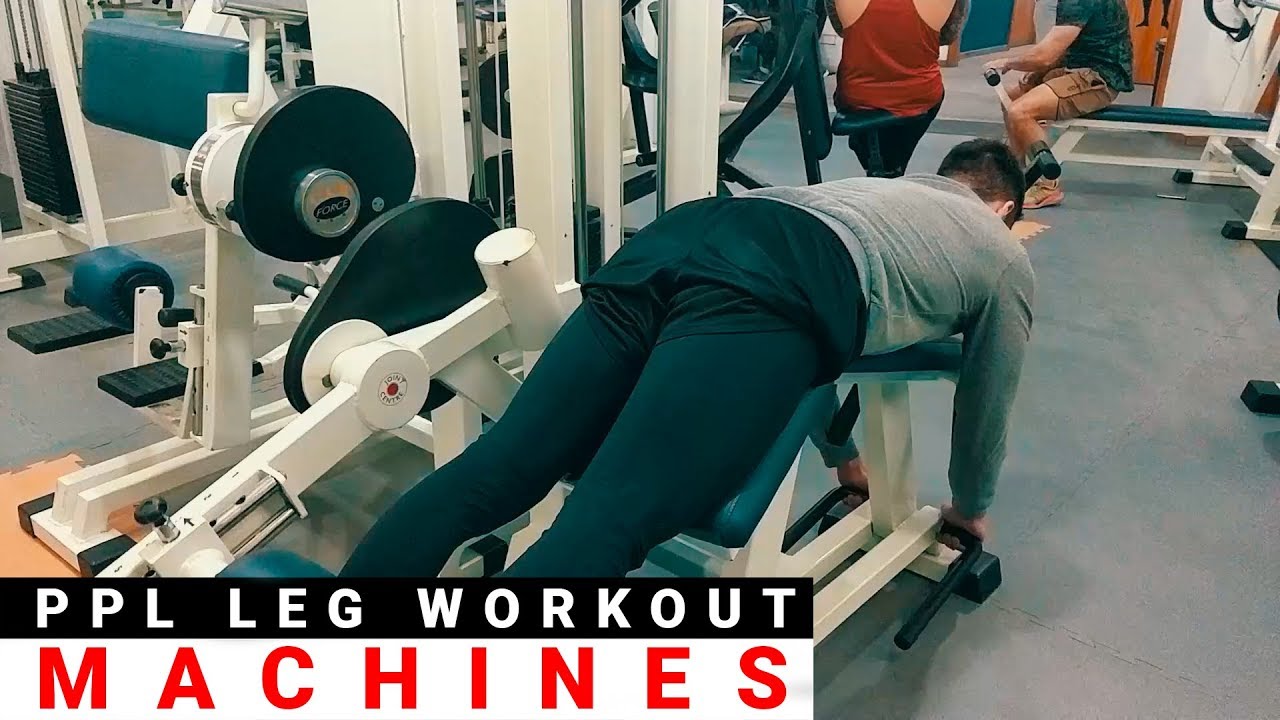 PPL Leg B 3.0 | Machine Leg Workout - YouTube