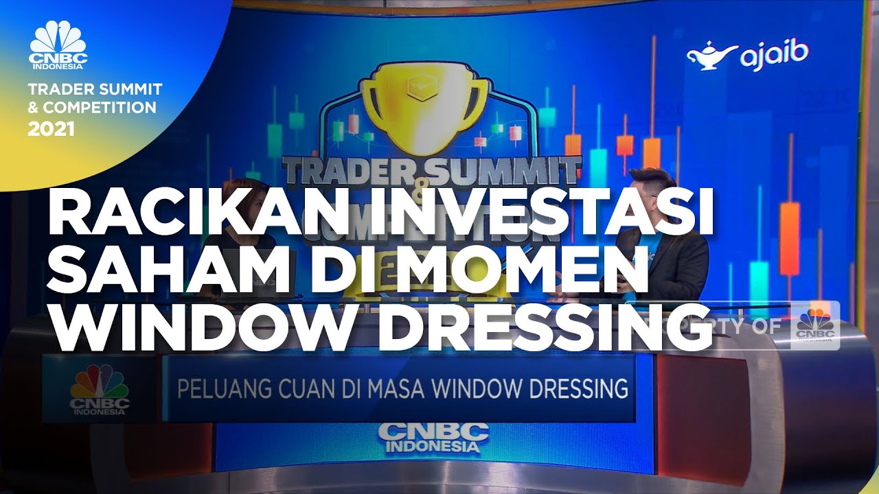 Racikan Investasi Saham di Momen Window Dressing - YouTube