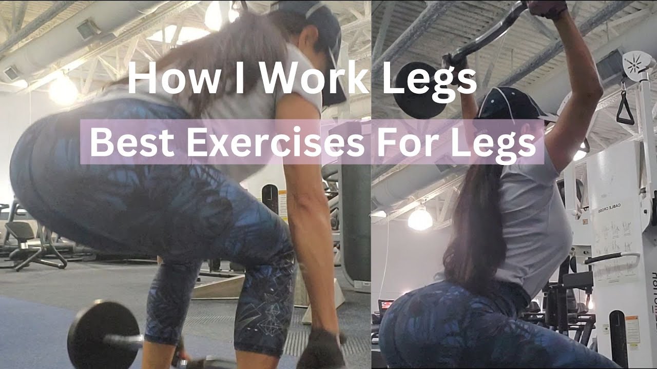 How I Work My legs / Best exercises For legs - YouTube