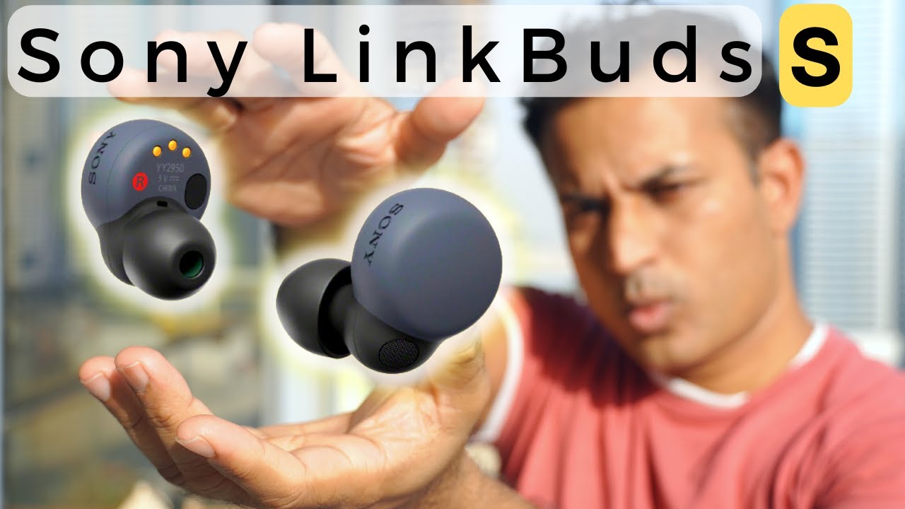 Sony LinkBuds S: Better than XM4? - Best $200 TWS Bluetooth Earbuds 2022 - YouTube