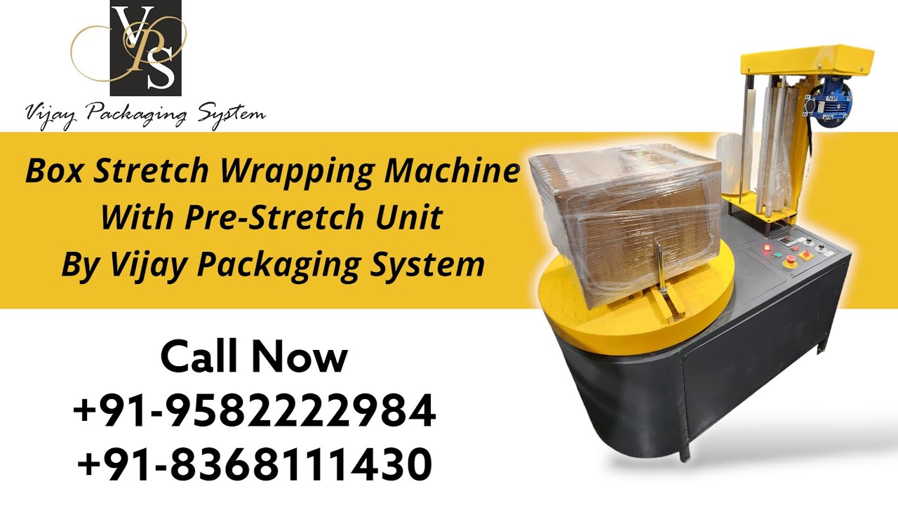 Box Stretch Wrapper with Pre Stretch | Stretch Film Wrapping Machine ...