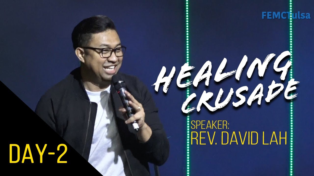 Rev. David Lah | ဆရာေဒးဗစ္လား - Healing Crusade (Day-2) - YouTube