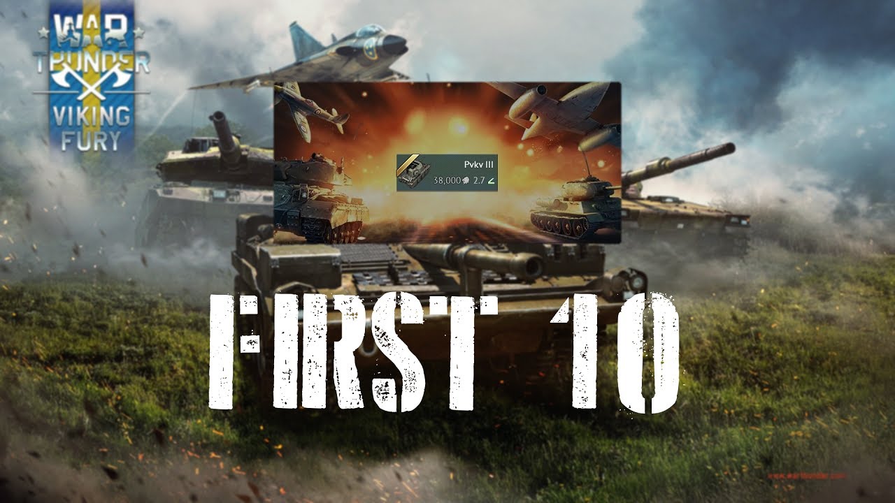 War Thunder First 10: Pvkv III - YouTube