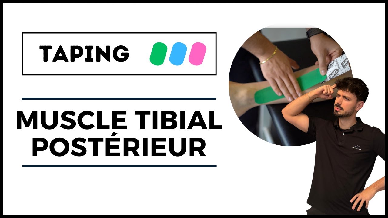 TAPING ciblé du muscle TIBIAL POSTERIEUR - YouTube