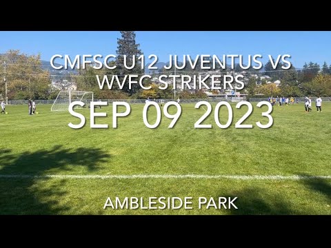 CMFSC U12 Juventus vs WVFC Strikers - YouTube